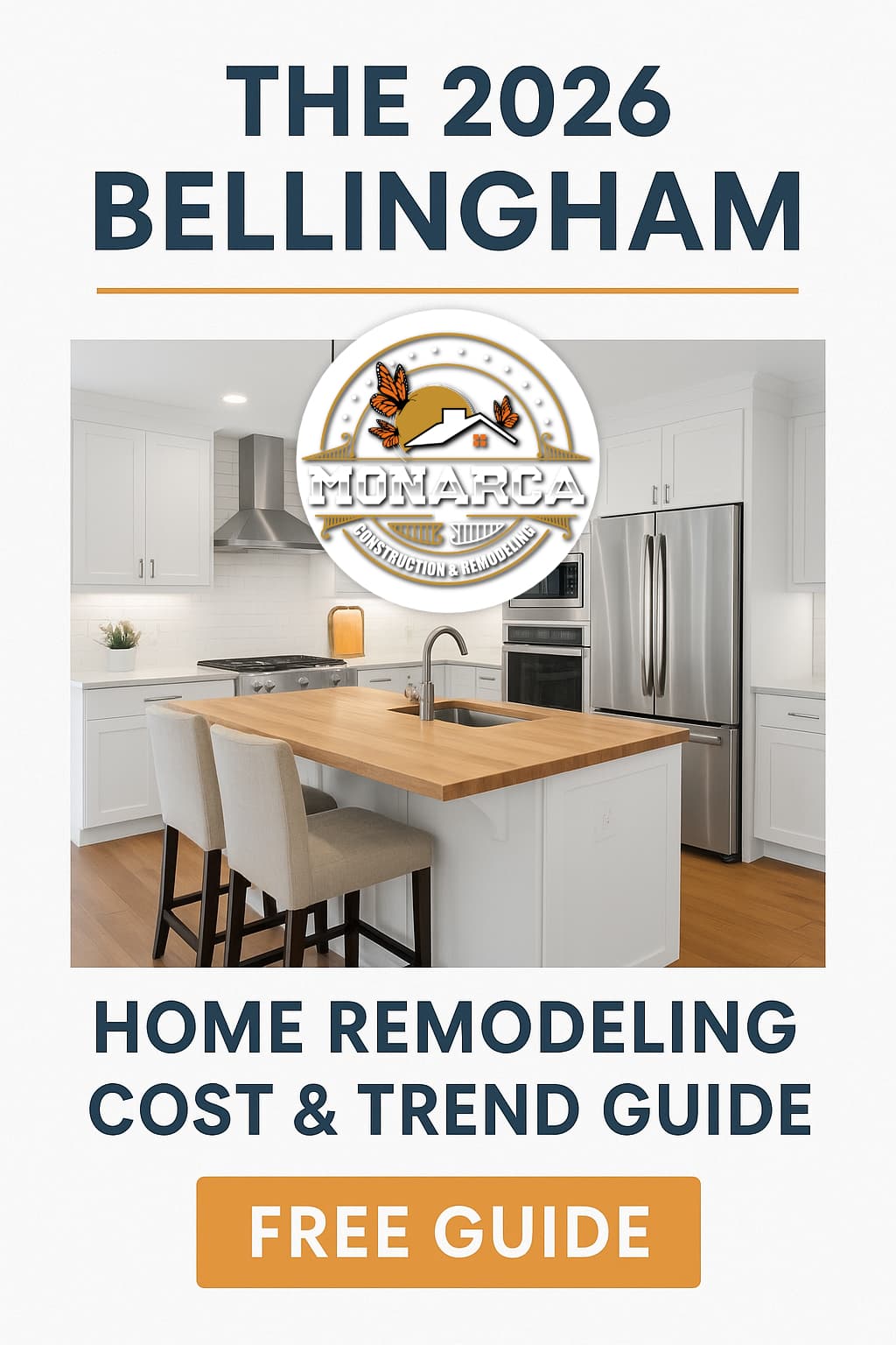 Monarca Construction: Bellingham's Trusted Remodeling Contractor
